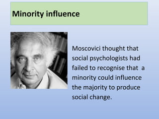 Mod 3 minority influence | PPT