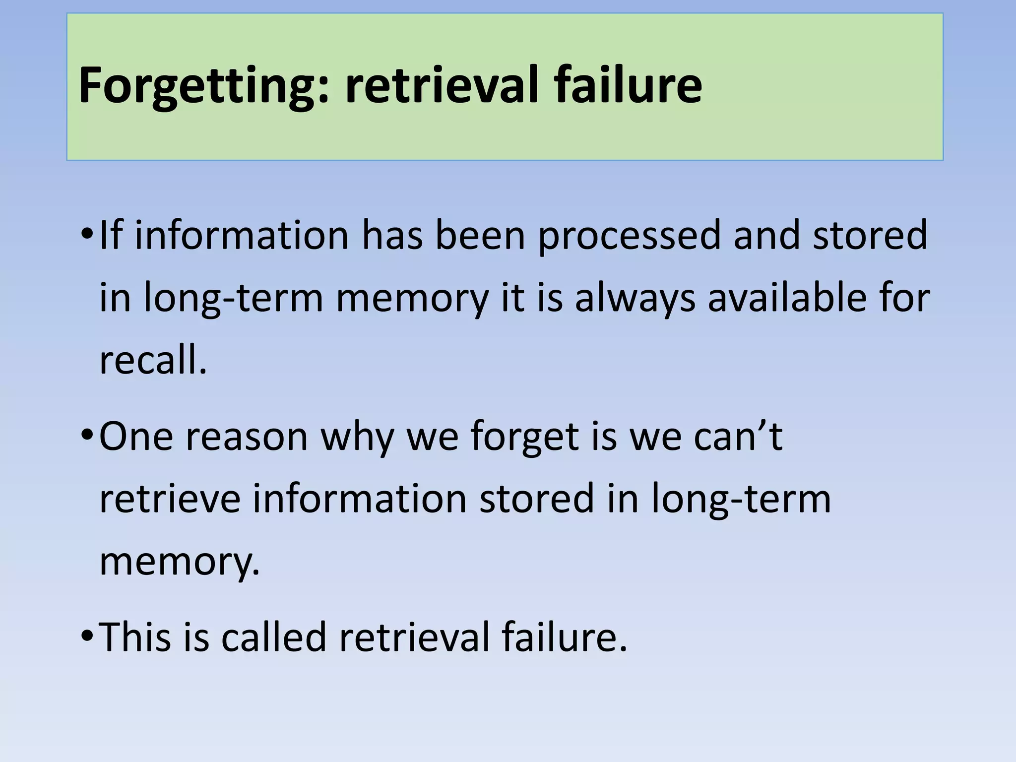 Mod 3 retrieval failure2 | PPT
