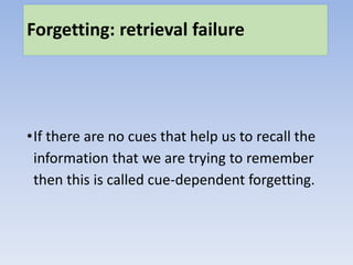 Mod 3 retrieval failure2 | PPT
