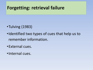 Mod 3 retrieval failure2 | PPT