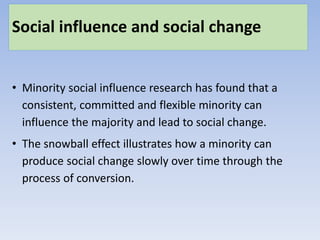 Mod 3 social influence and social change | PPTX