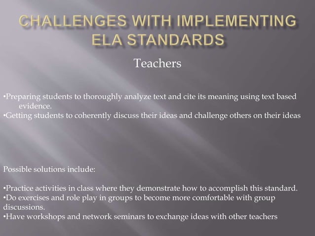 Challenges with ELA Standards Implementation | PPT