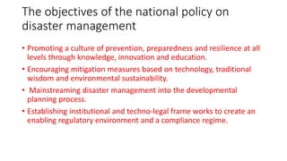 National disaster management policy for ktu dtudents | PPT
