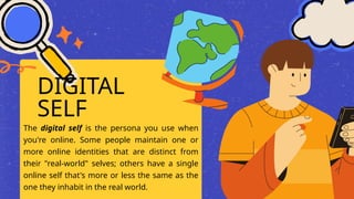 MODULE 5: Presentation of the Lesson on Digital Self | PPTX