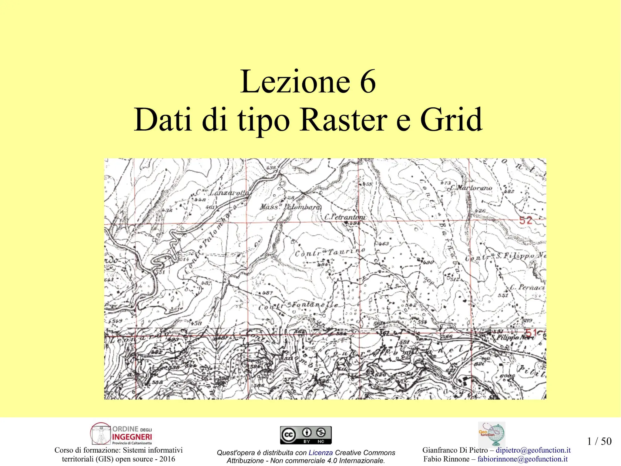 6. Dati Raster - Corso GIS opensource ed. 2016 | PPT