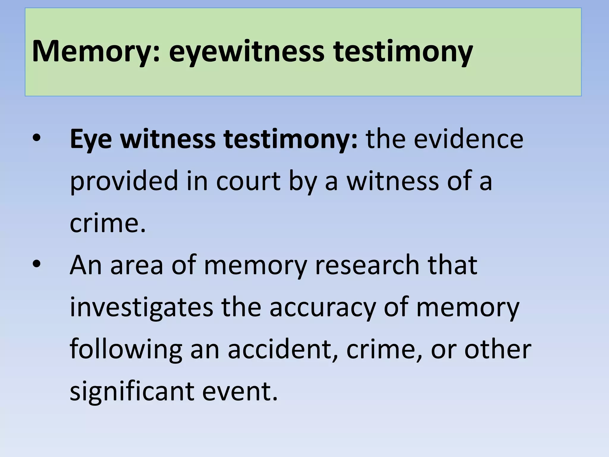 Mod 6 eyewitness testimony | PPTX