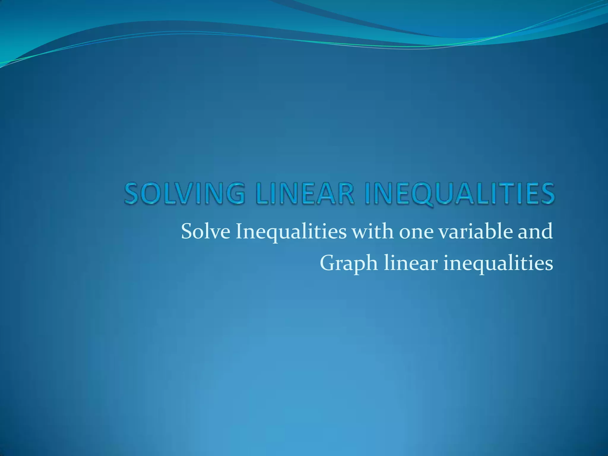 Mod 6 top3solveand graph inequalities | PPTX
