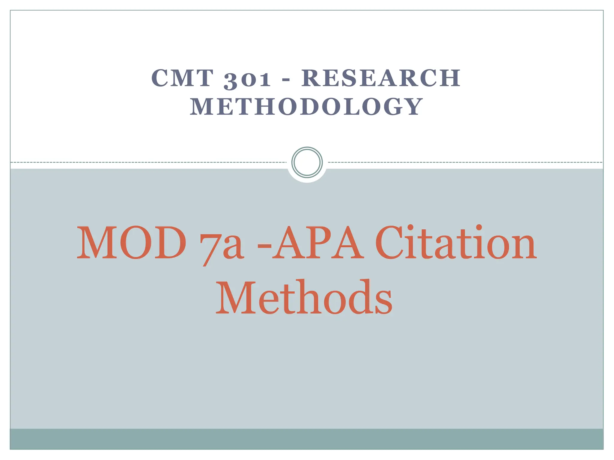 RESEARCH MOD 7a -APA CITATION METHODS.ppt