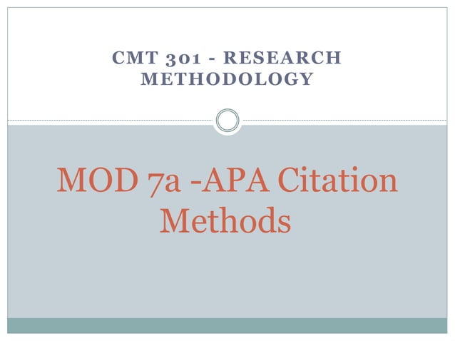 RESEARCH MOD 7a -APA CITATION METHODS.ppt