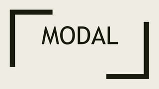 Modal aralin sa Filipino 9.................. | PPTX