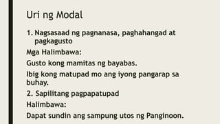 Modal aralin sa Filipino 9.................. | PPTX