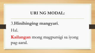 Modal.pptx Gamit ng Modal,Mga Uri ng Modal | PPTX