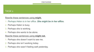 modal-verbs-might-and-may and could ppt presentation | PPTX