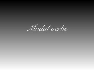 Modal verbs | PPT