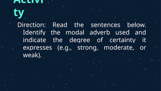 Modal adverbs and adverbs grammar t.pptx