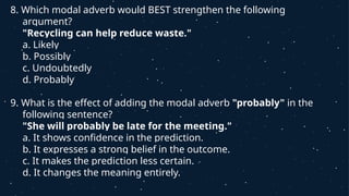 Modal adverbs and adverbs grammar t.pptx