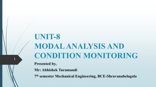 Modal Analysis and Condition Monitoring | PPTX