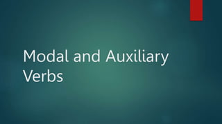 Modal and Auxiliary Verbs.pptx