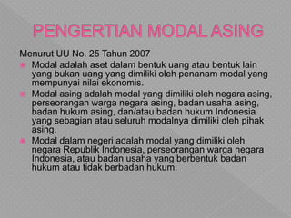 Modal asing dan utang luar negeri | PPTX