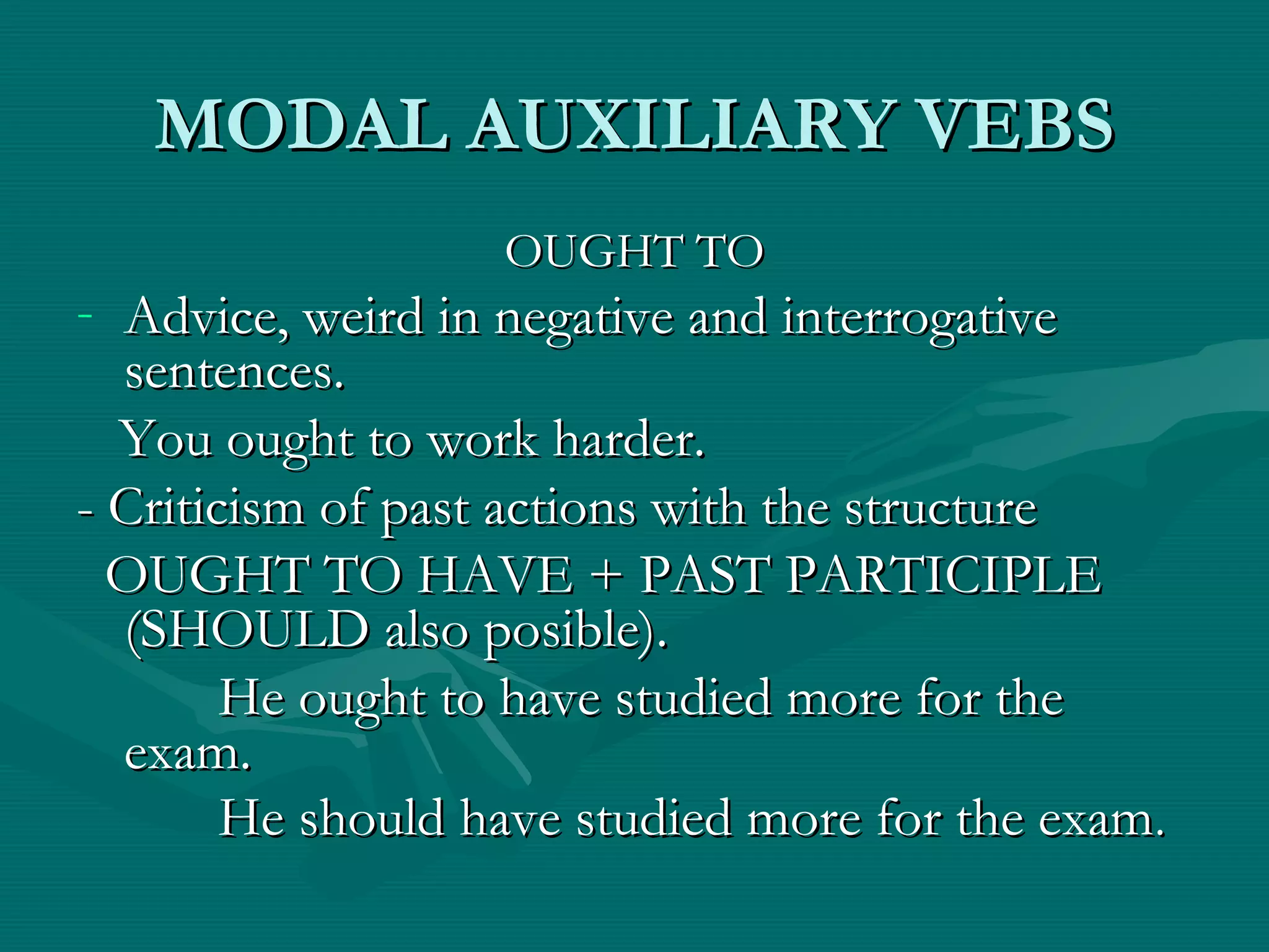 Modal auxiliary verbs | PPT