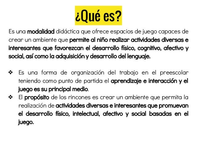 Modalidad de rincón