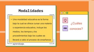 Modalidades de la educación (1).pptx