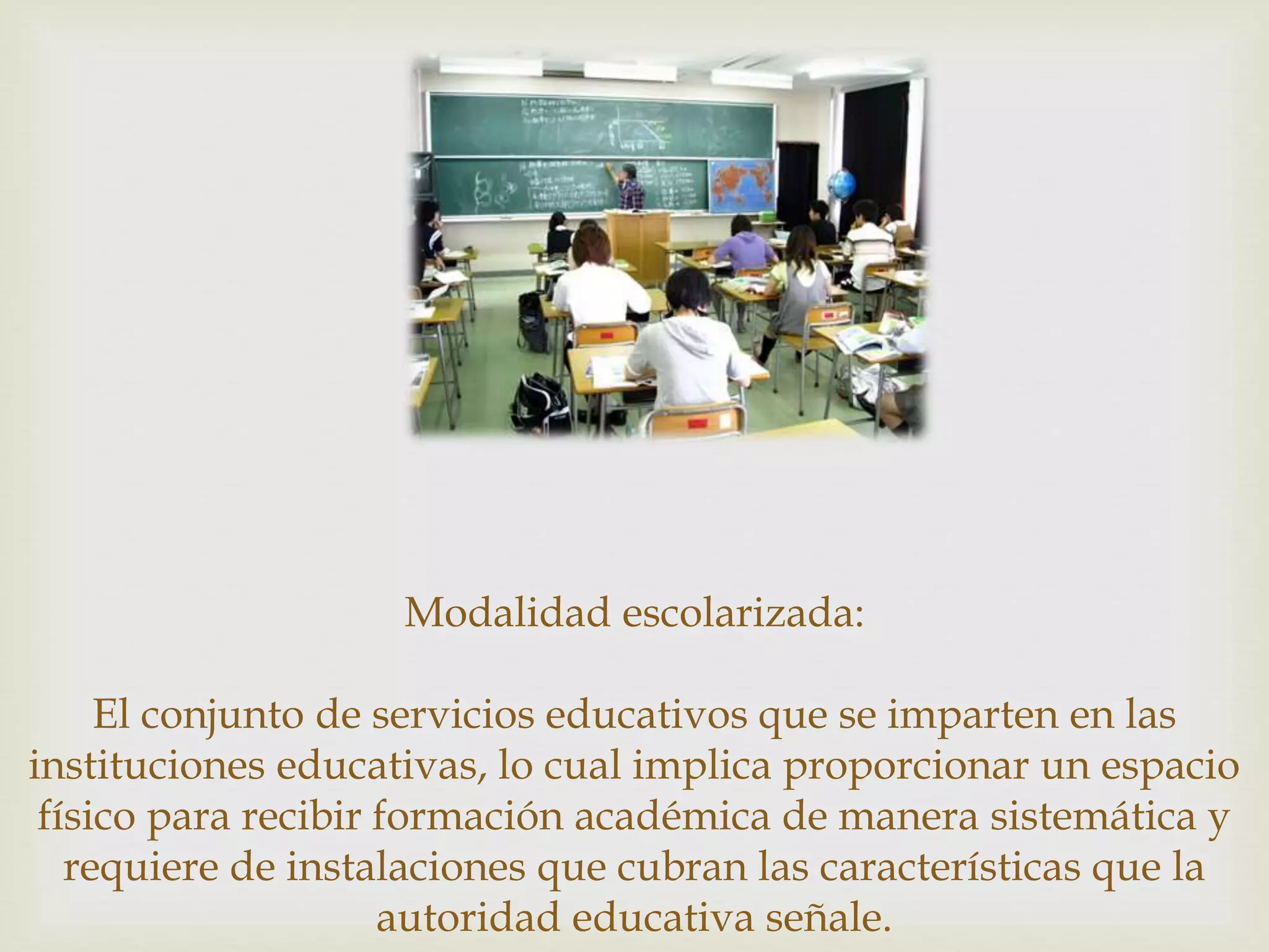 Modalidades educativas | PPTX
