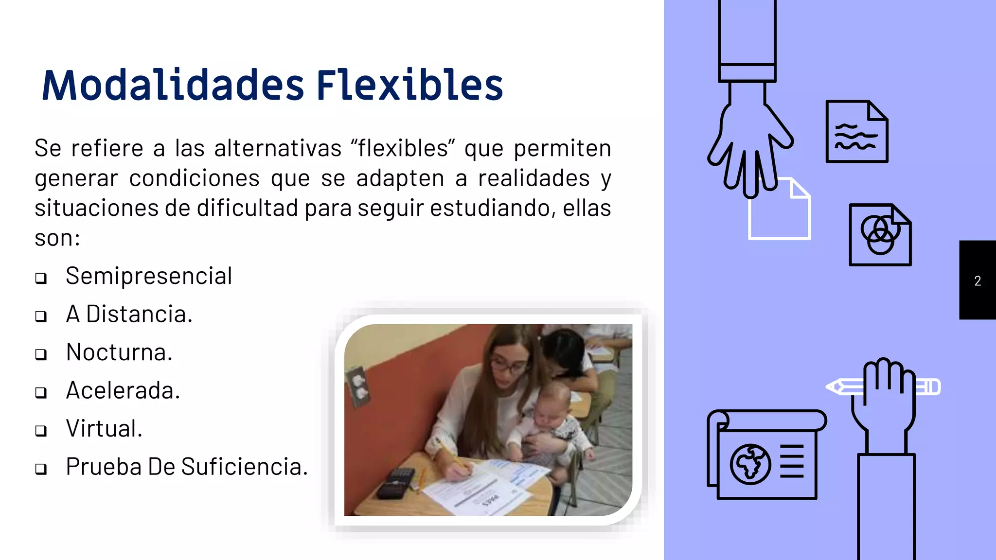 Modalidades flexibles | PPTX