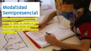 Modalidades flexibles | PPTX