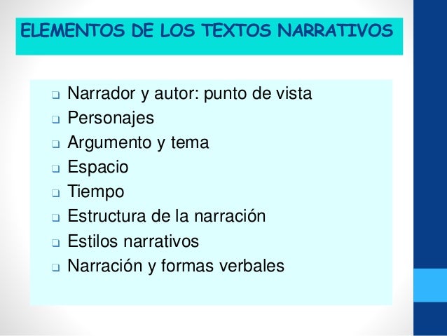 Modalidades textuales, la narración Modalidades textuales, la narración