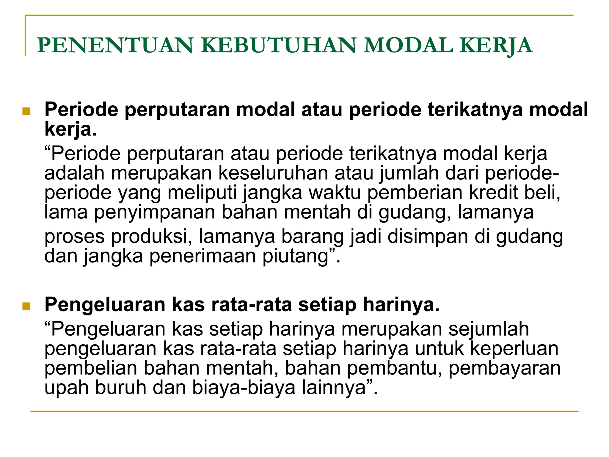 analisis laporan keuangan modal kerja yang disampaikan | PPT