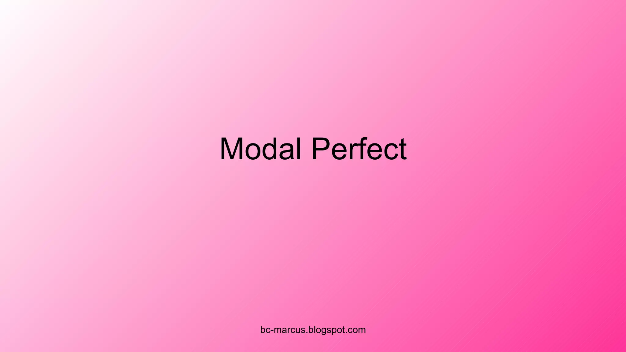 Modal perfect | PPT