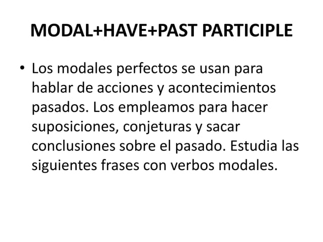 Modal perfects | PPT