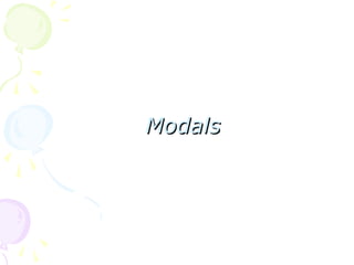 Modals | PPT