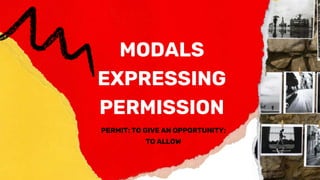 Modals of prohibition, permission, and obligation | PPTX