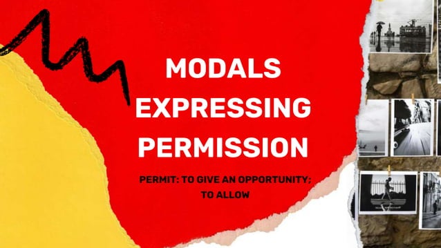 Modals of prohibition, permission, and obligation | PPTX | Law