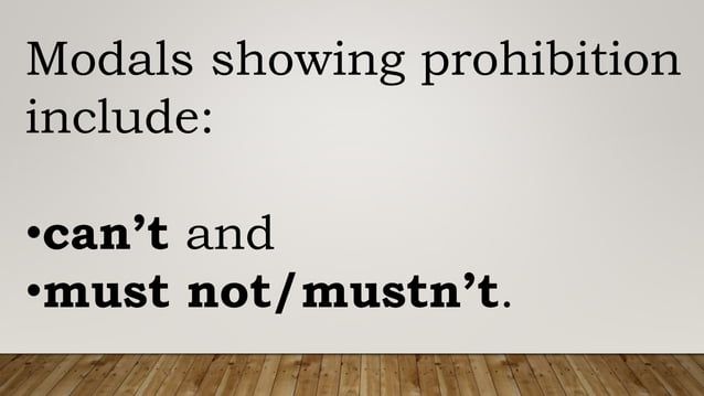 Express permission, obligation, and prohibition | PPTX