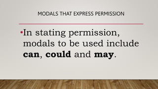Express permission, obligation, and prohibition | PPTX