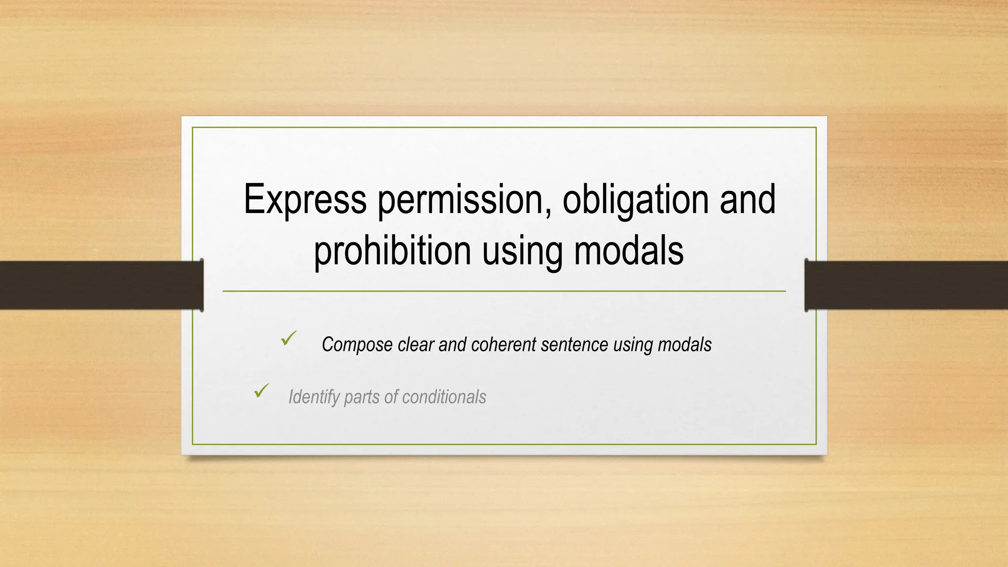 MODALS expressing permission, obligation and prohibition | PPTX
