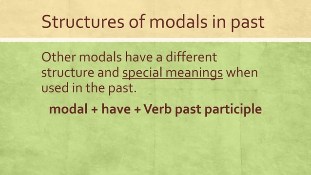 Modals with past and passive | PPTX