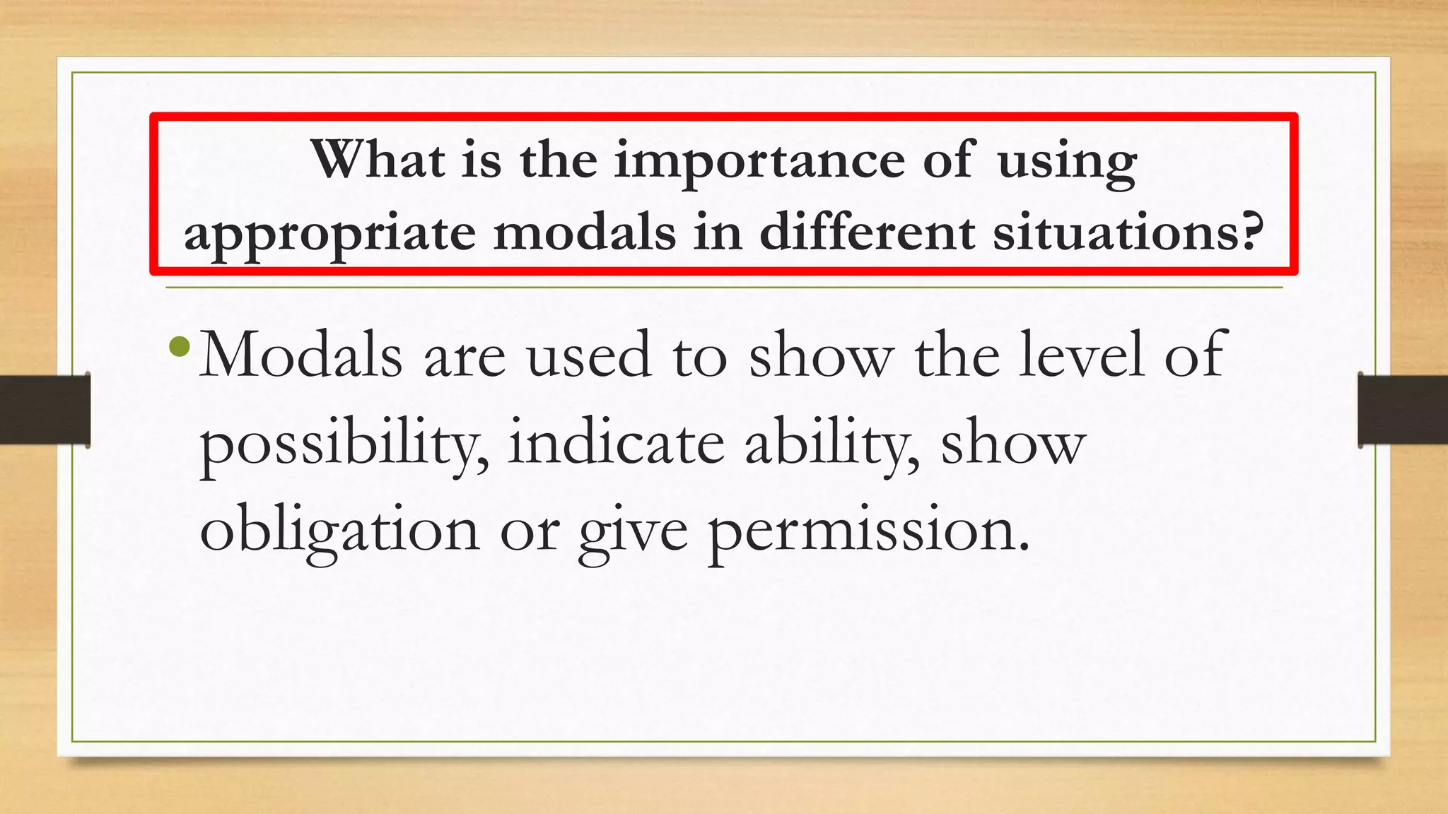 MODALS-PPT FIRST QUARTER-CO(JCB).pptx