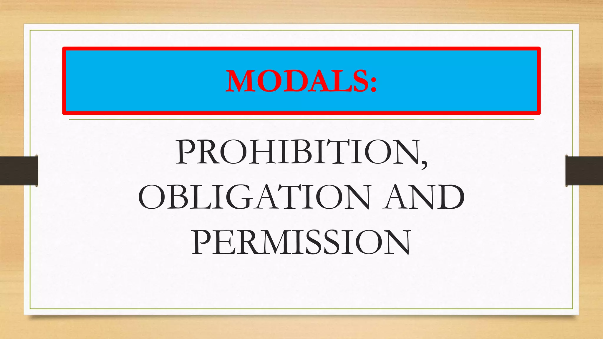 MODALS-PPT FIRST QUARTER-CO(JCB).pptx