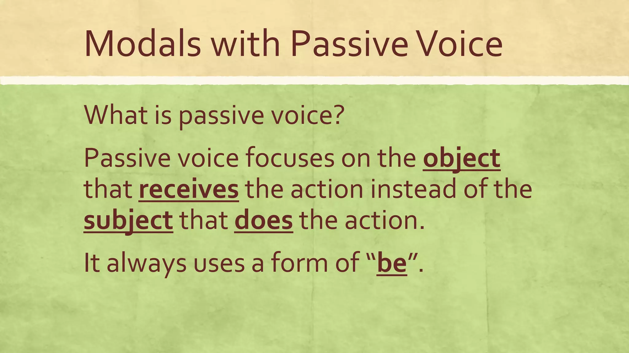 Modals present and passive | PPTX