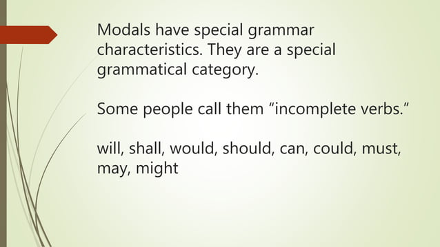 Modals and modal like expressions | PPTX