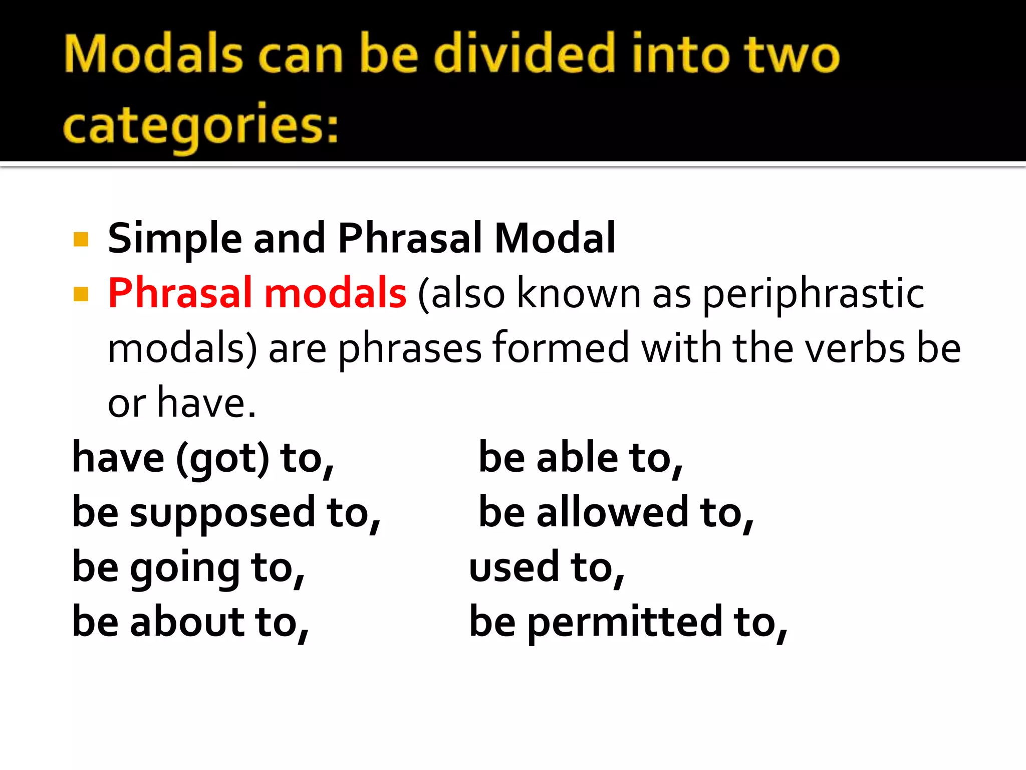 Modals and their phrasal modal counterparts | PPTX