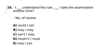 Grade 8 Exercises on Modals (multiple choice) | PPTX