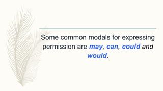 Modals expressing permission | PPTX