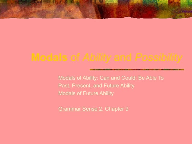 Modals of ability_and_possibility_ppp | PPT | College Planning ...