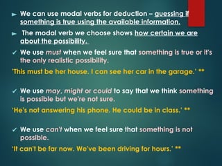 MODALS OF DEDUCTION FOR ELEMENTARY LEVEL | PPTX