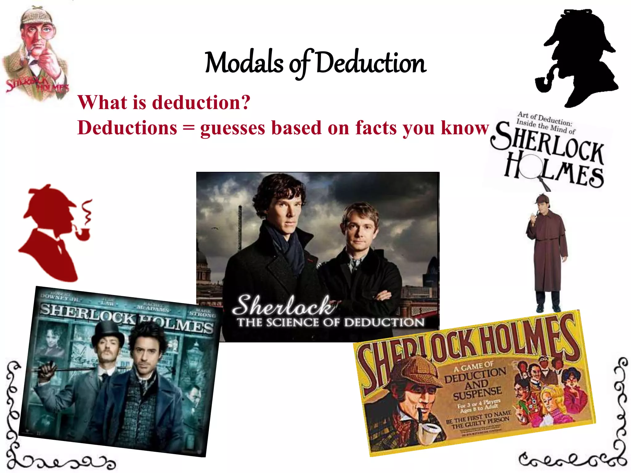 Modals of deduction: might, can't, must | PPTX